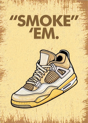 Smoke Em posters & prints by My Kido - Printler