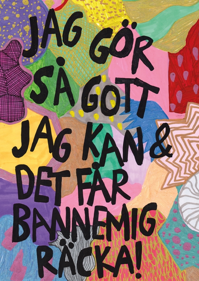 Jag gör så gott jag kan poster av Jessica Pleur - Printler