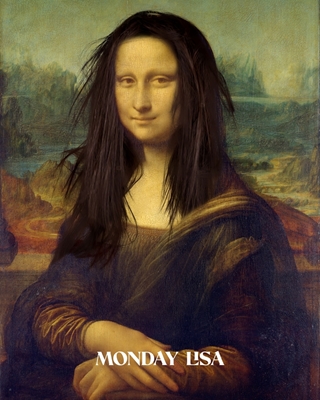 Monday Lisa posters & prints by Bekir Ceylan - Printler
