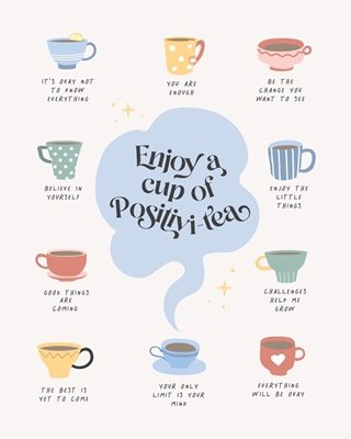 Positivity tea posters & prints by KsanaKalpa - Printler