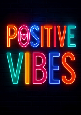 Positive vibes posters & prints by Luck Man - Printler